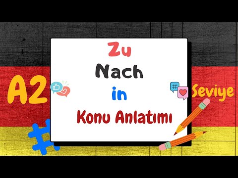 Almanca '' zu,nach,in'' Präpositionen'( Konu Anlatımı )