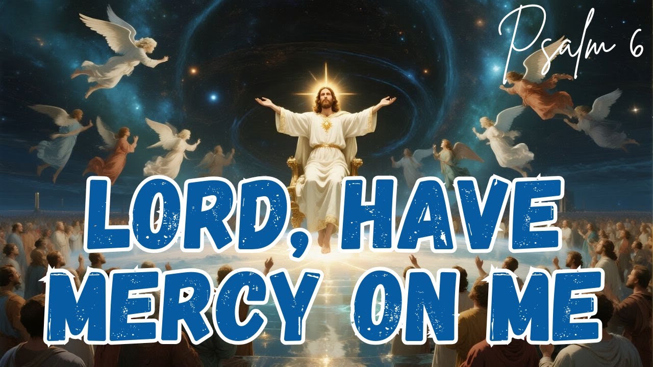 Psalm 6–A Cry for Mercy | Heartfelt Bible Rap for the Brokenhearted # ...
