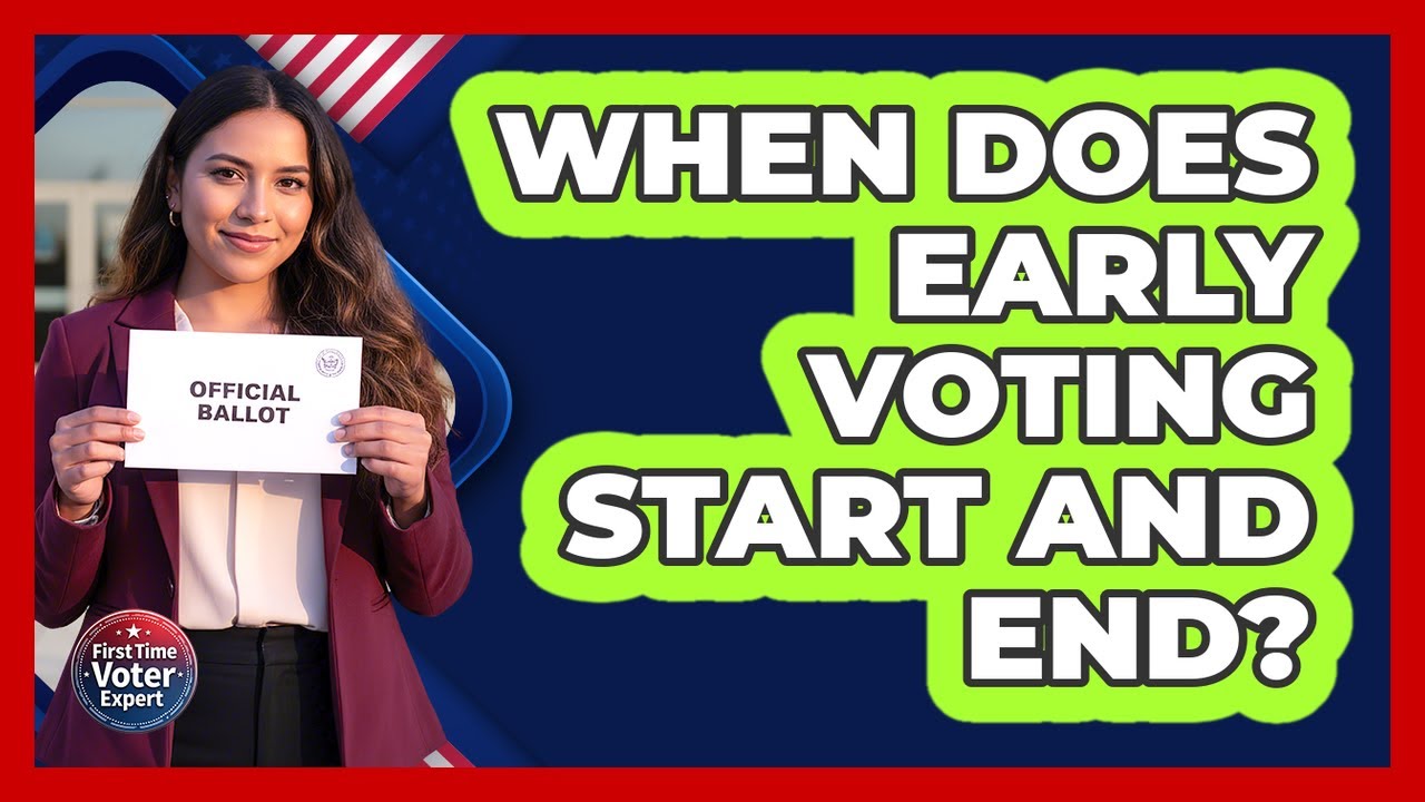 When Does Early Voting Start And End? - YouTube