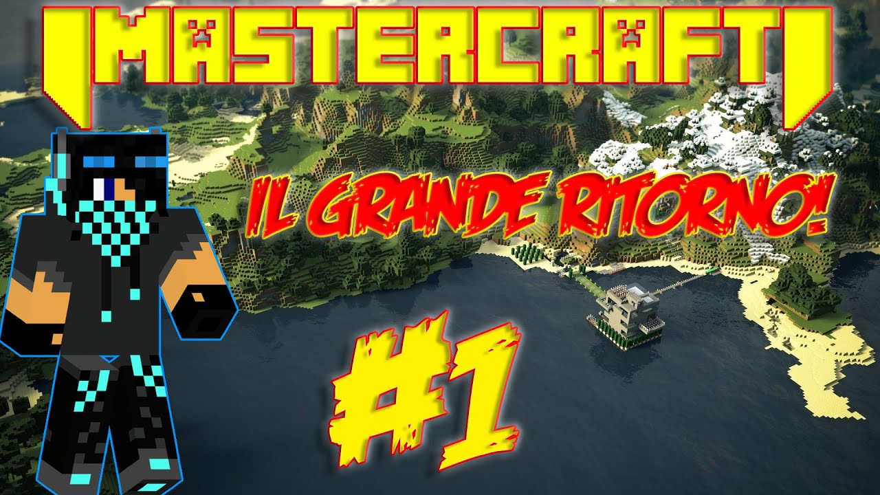 MASTERCRAFT #1 | Il grande ritorno! - YouTube