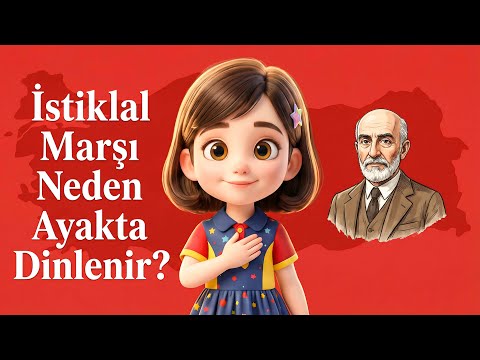İstiklal Marşı Neden Ayakta Dinlenir? 🇹🇷 | 20-27 Aralık Mehmet Akif Ersoy Haftası | Okul Öncesi