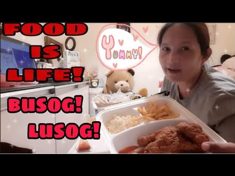 BUSOG,LUSOG//FOOD IS LIFE😋🍗 - YouTube
