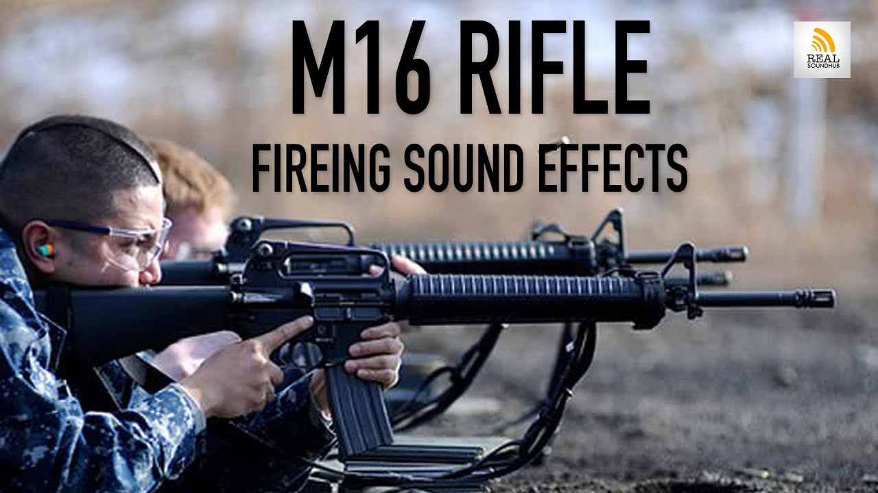 M16 Rifle Firing Sound Effects - YouTube