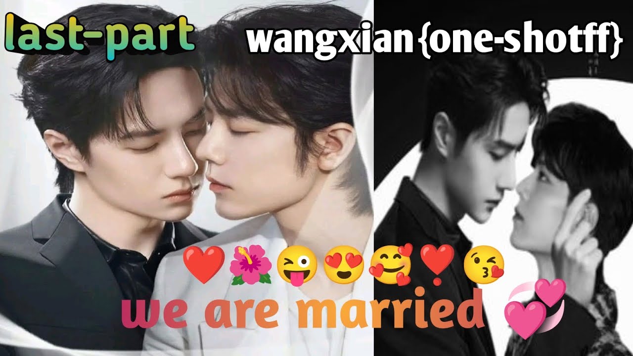 we are married 💞{last-part} [one shotff] wangxian modern fanfiction in hindi// the untamed - YouTube