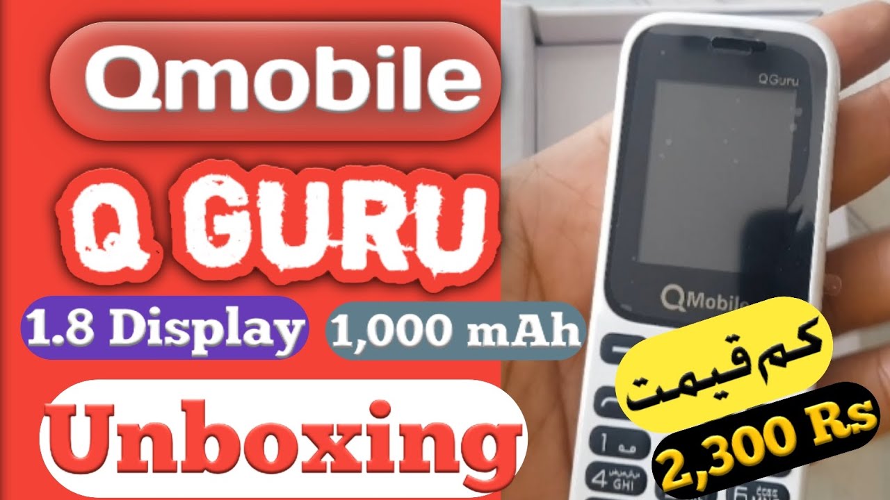Qmobile Qguru Mobile Phone Unboxing Price in Pakistan #itinbox #qmobile - YouTube
