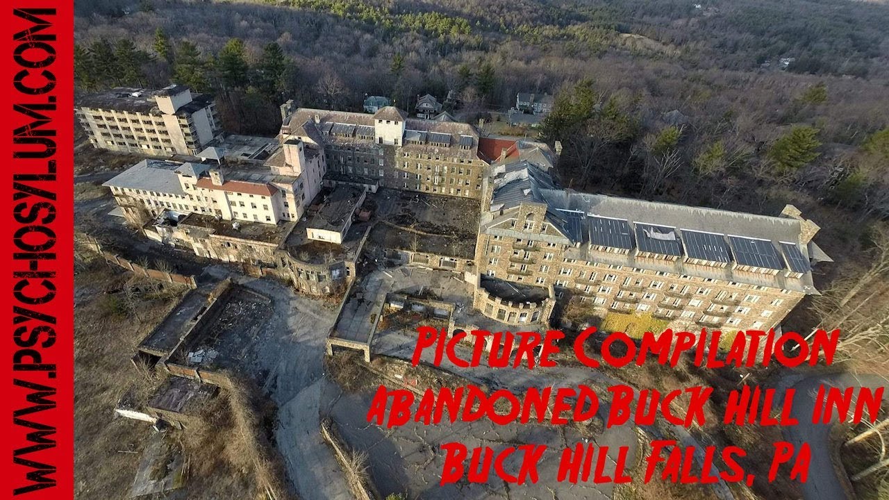 Picture Compilation | Abandoned Buck Hill Inn - Buck Hill Falls, PA ...