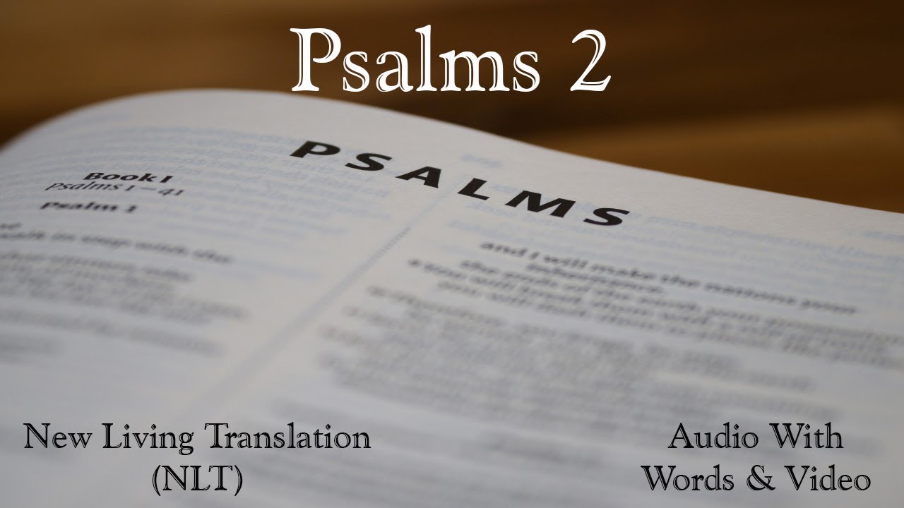 Psalms 2 - New Living Translation (NLT) Audio Bible - YouTube