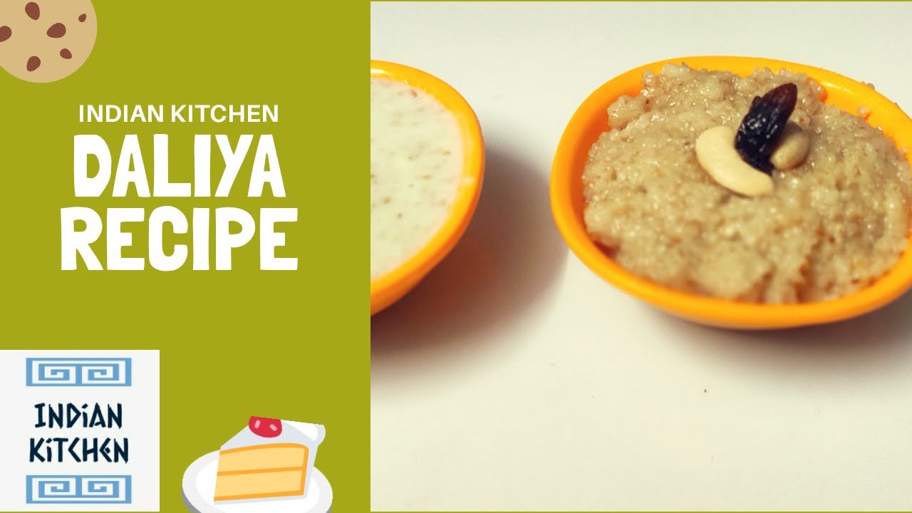 दलिया बनाने की विधि और इसे खाने के फायदे | Dalia easy recipe | Indian ...