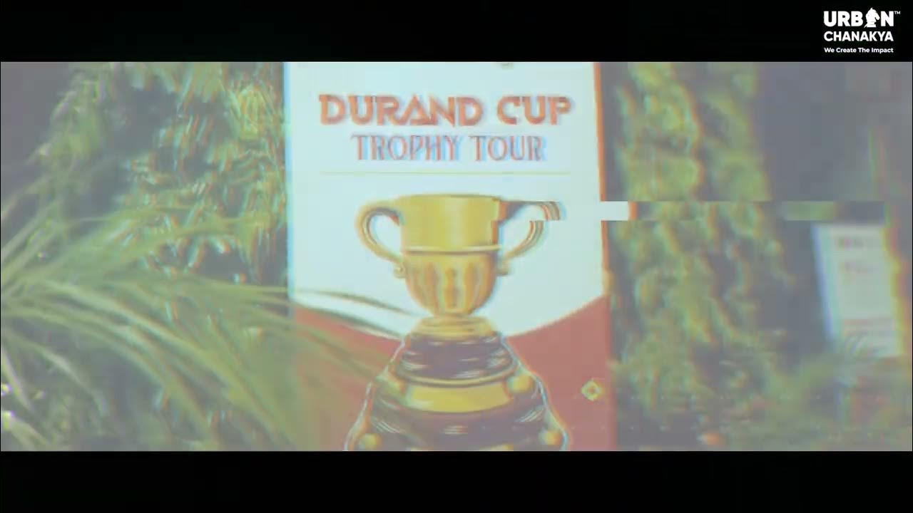 Urban Chanakya is proud to be associated with the 133rd edition of the Durand Cup 2024 - YouTube