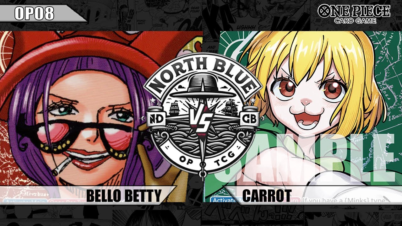 [OP08] Local Tournament Finals: Bello Betty VS Carrot - EP057 + PLAYERS ...