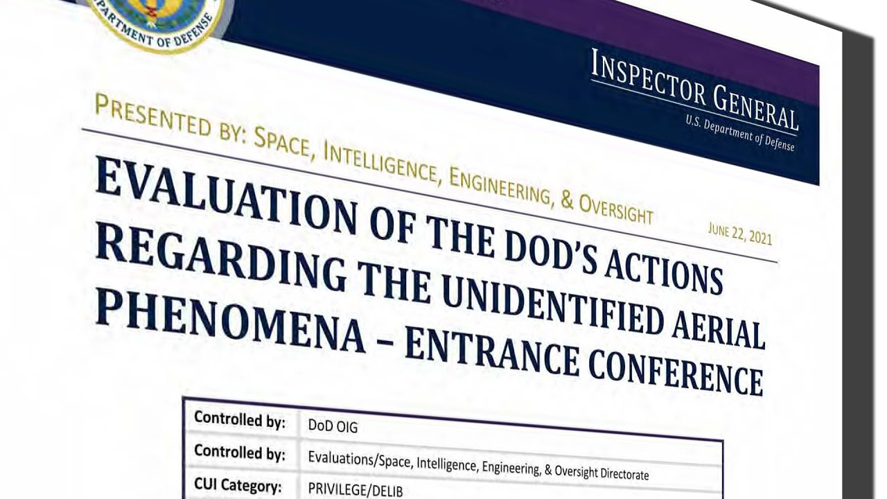 Internal DoD/IG PowerPoint Presentation on UFO/UAP Evaluation Released ...