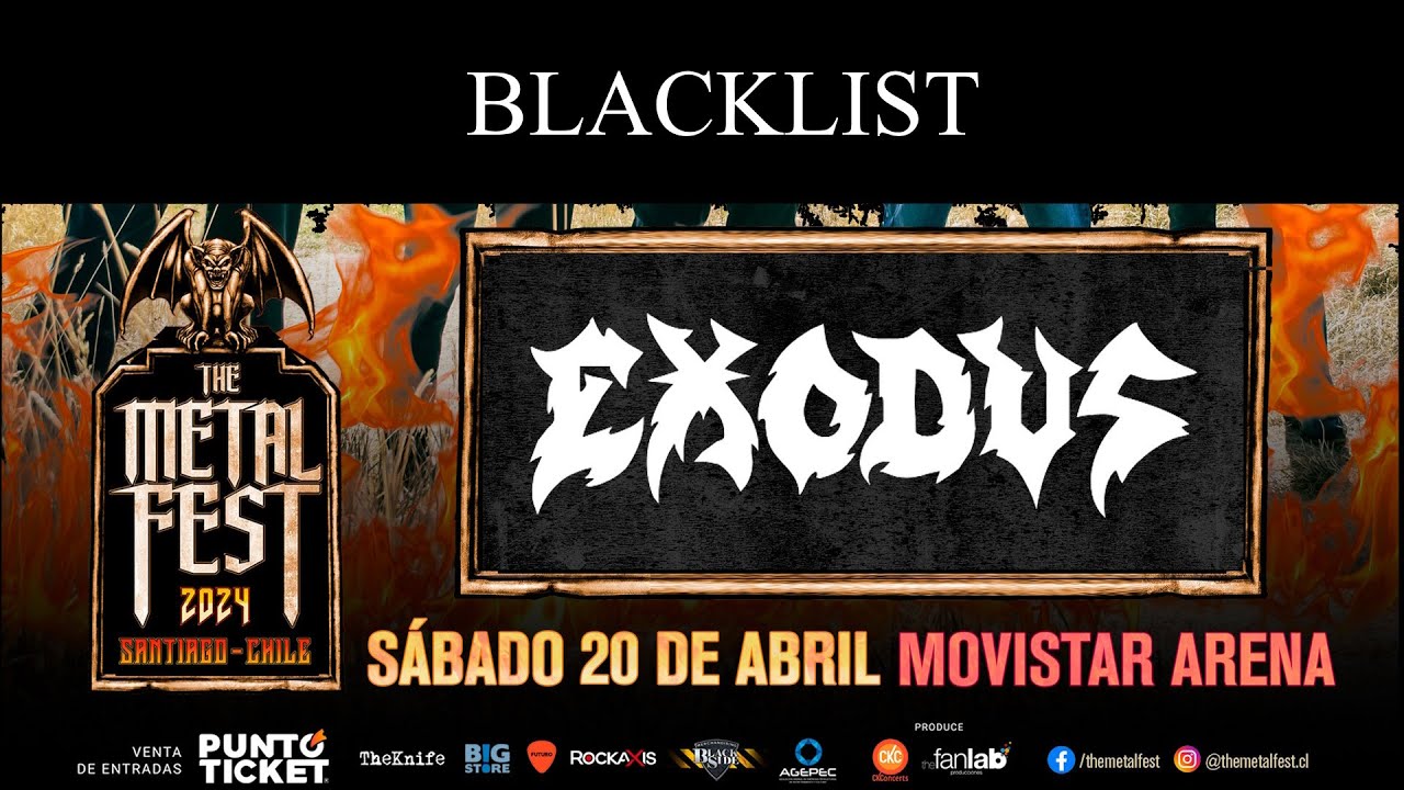 Exodus - Blacklist (The Metal Fest 2024 Chile) - YouTube