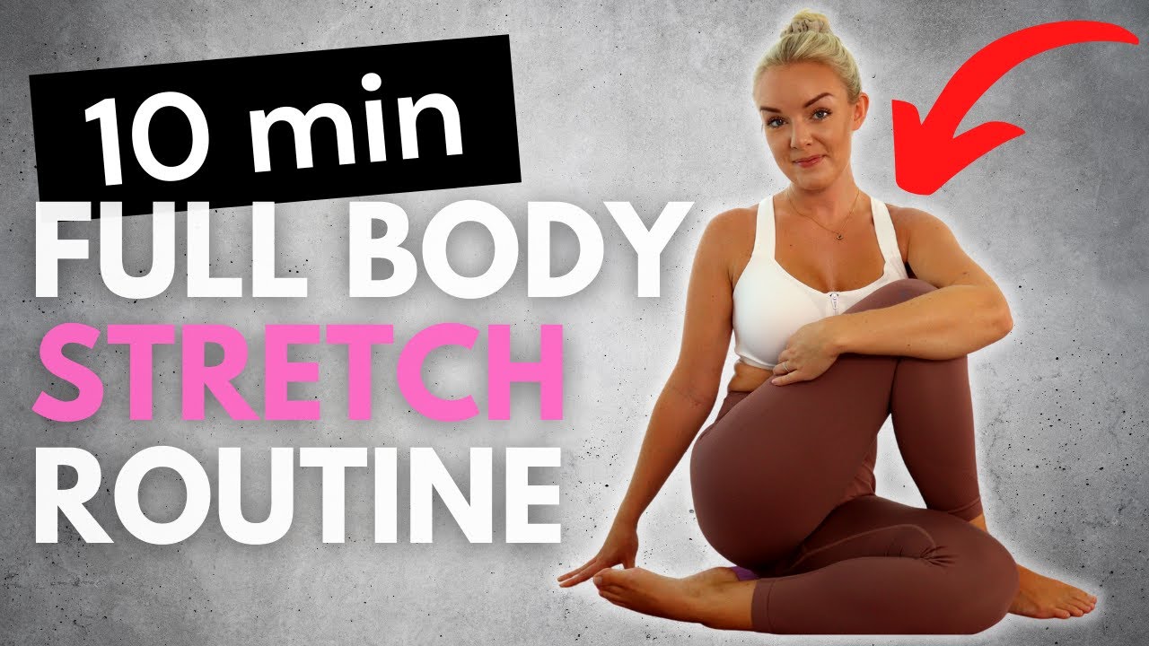 10 MIN FULL BODY STRETCH ROUTINE | Beginner Friendly | For Stiff ...