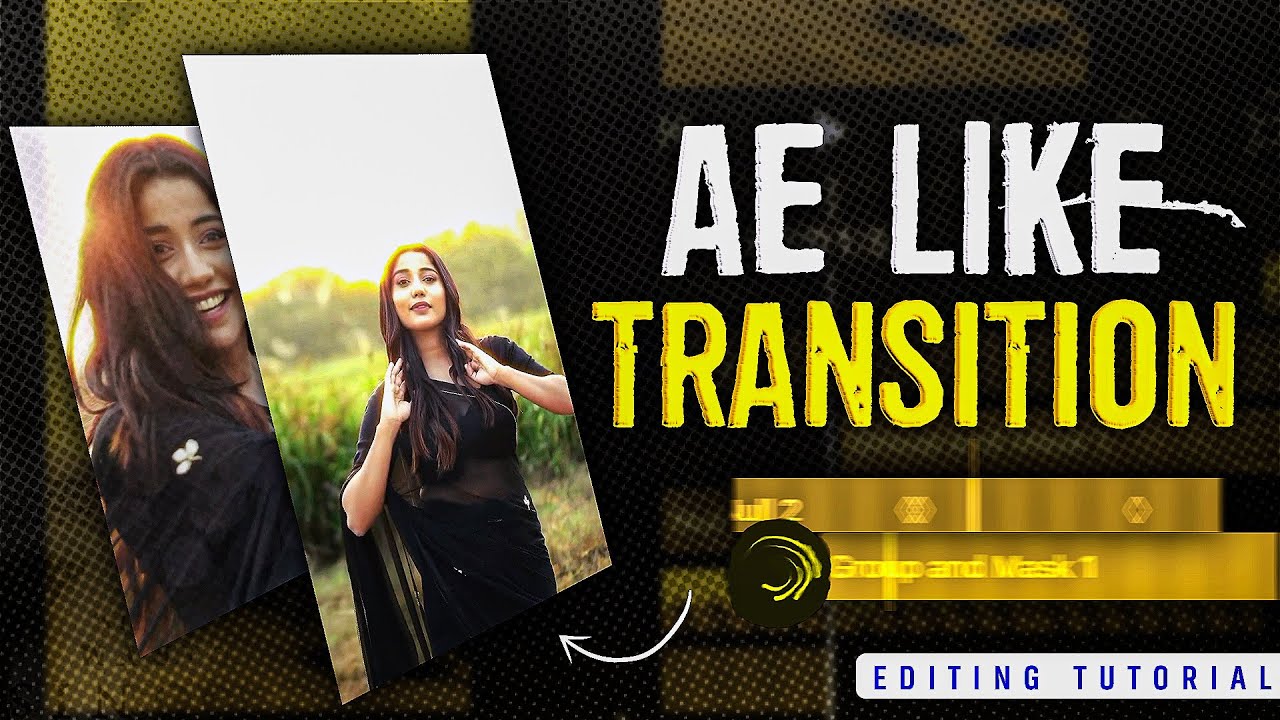 New Trending Reels Transition Tutorial | Ae Like Transition Preset /Xml ...