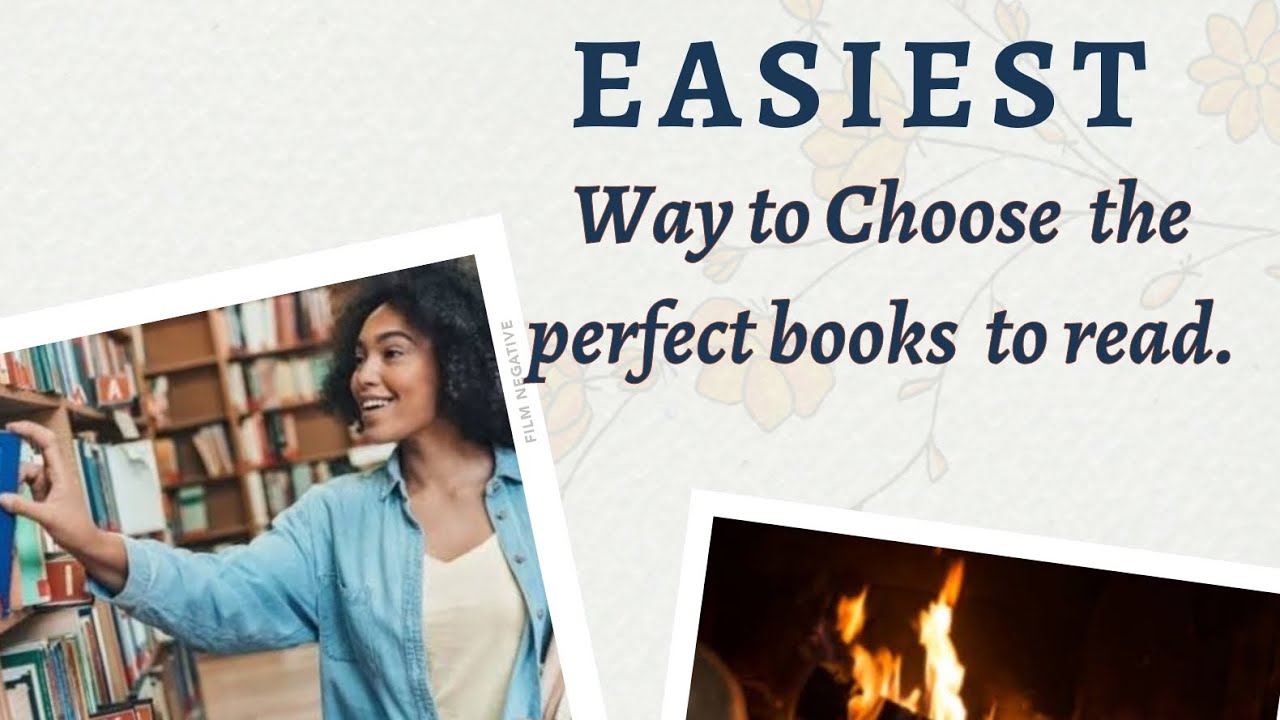 The easiest way to choose the perfect books for you to read.Part 02 ...
