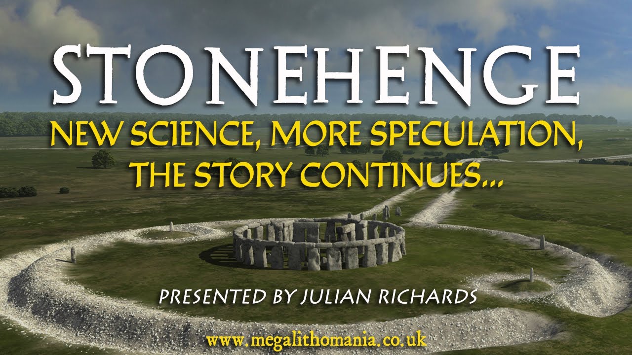 Stonehenge | New Science, More Speculation, The Story Continues ...