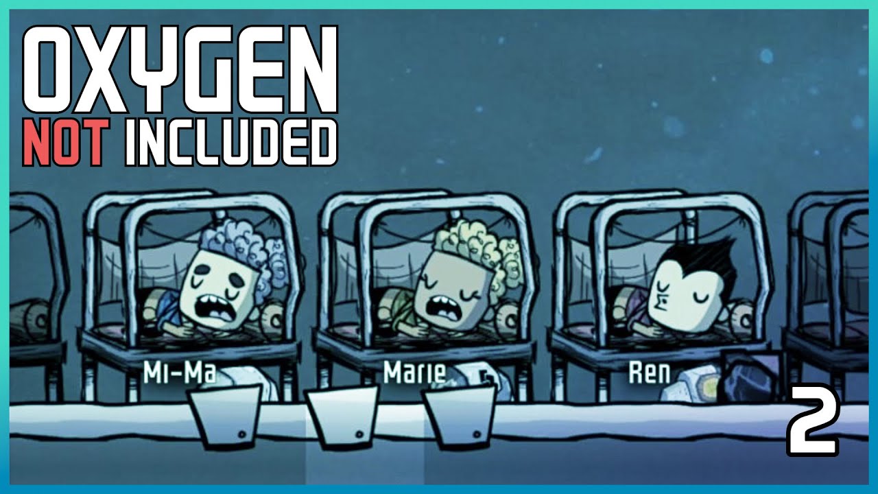 Base-Basics // Oxygen Not Included // EP 2 // Gameplay - YouTube