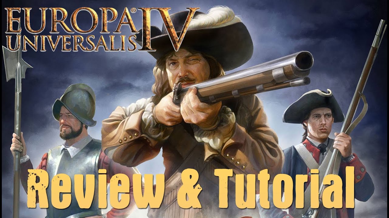 Europa Universalis 4 Review & Tutorial - YouTube