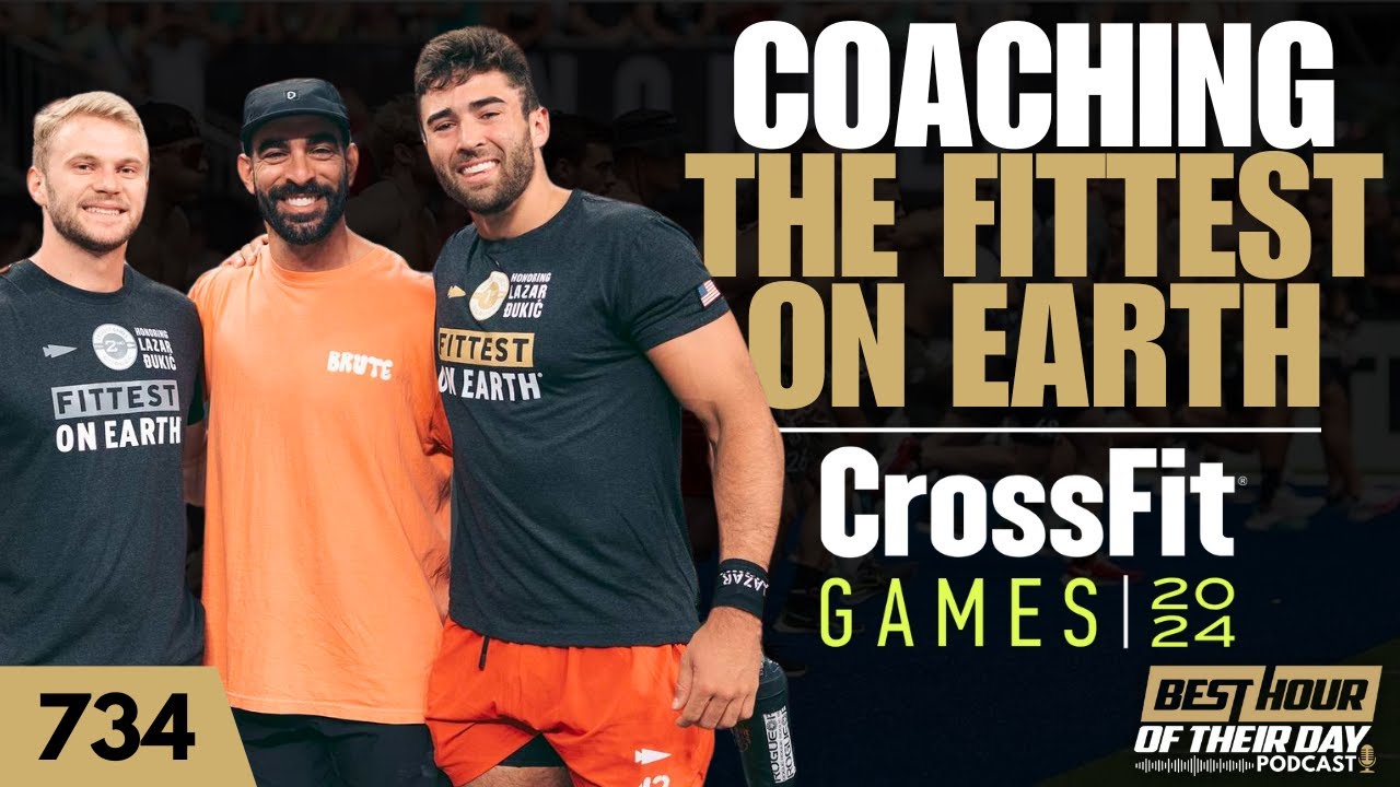 734. Coaching the 2024 CrossFit Games Champions James Sprague and ...
