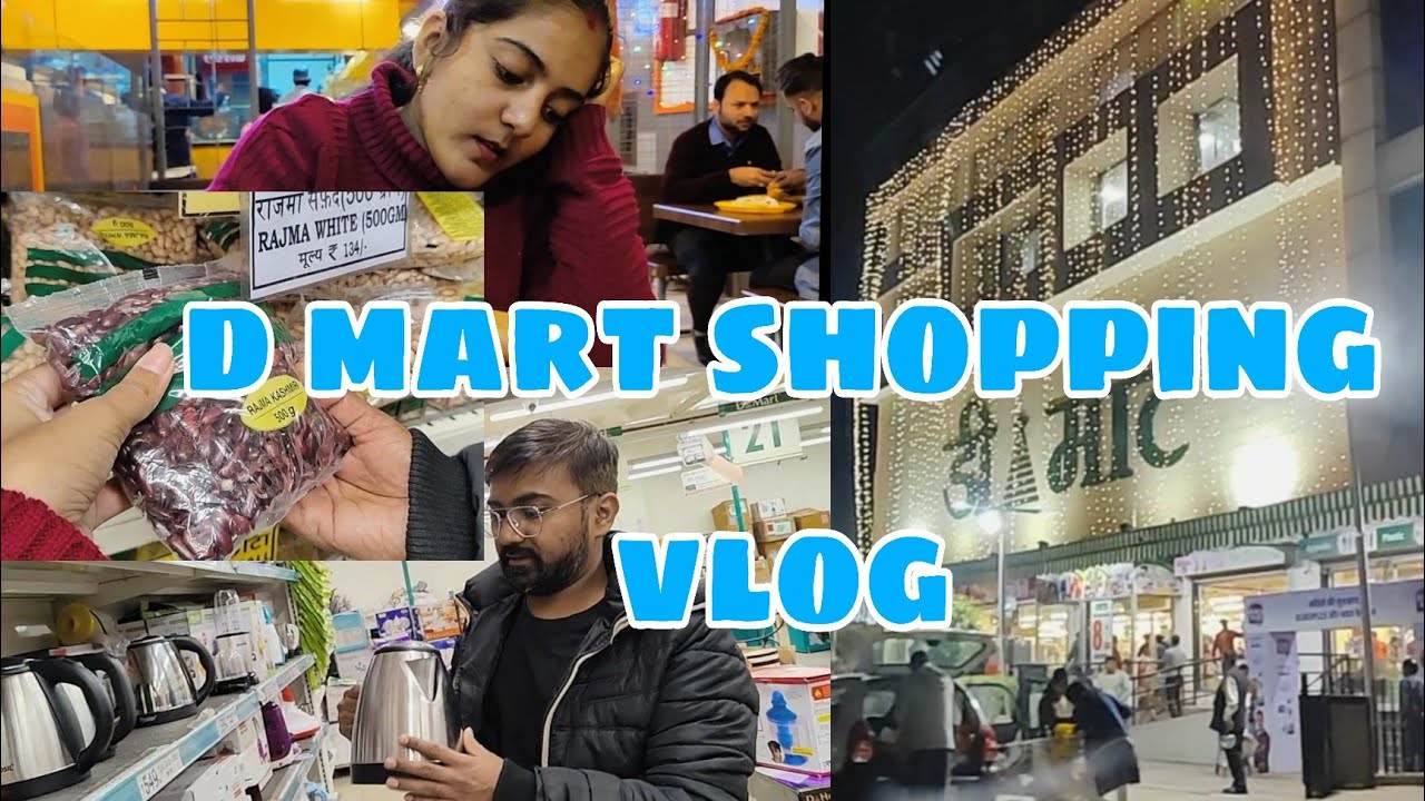 D mart shopping mall bhopal/D mart vlog/चलिए आज चलते है D mart शॉपिंग करने/D mart bhopal - YouTube