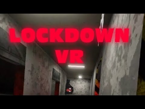 Lockdown VR is INSANE!!! - YouTube