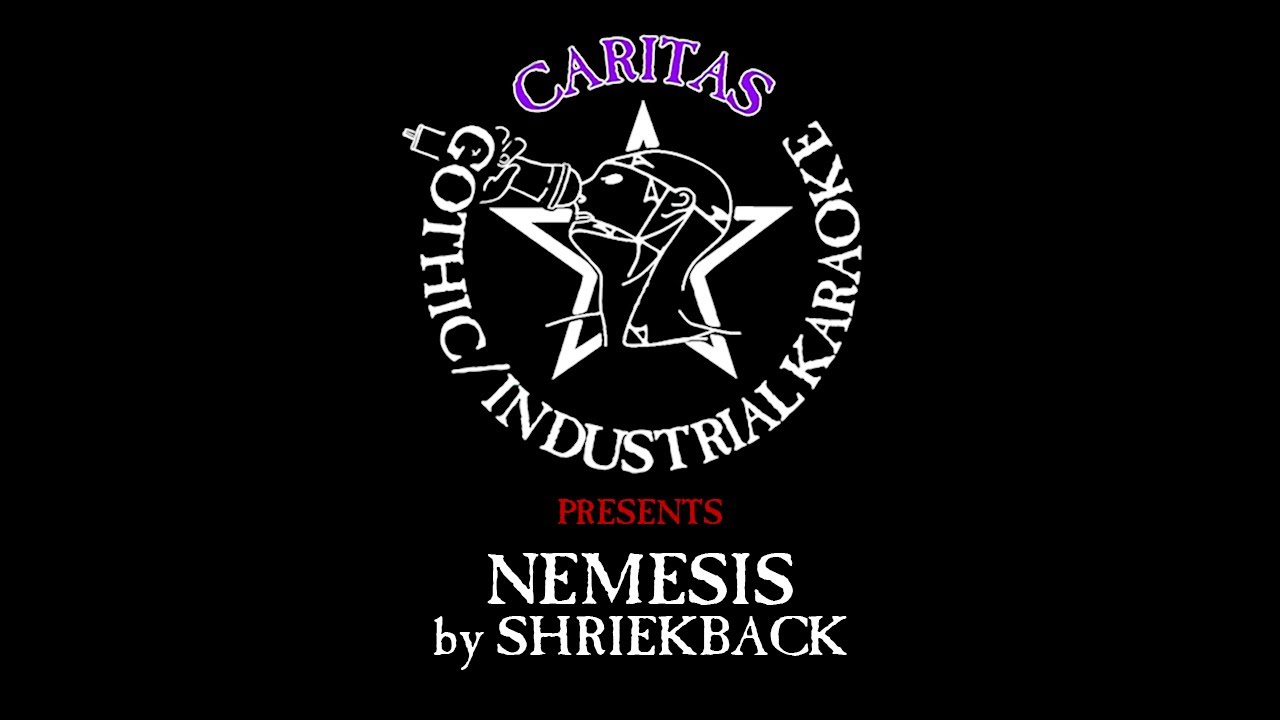 Shriekback - Nemesis - Karaoke w. Lyrics - Caritas Goth Karaoke ...