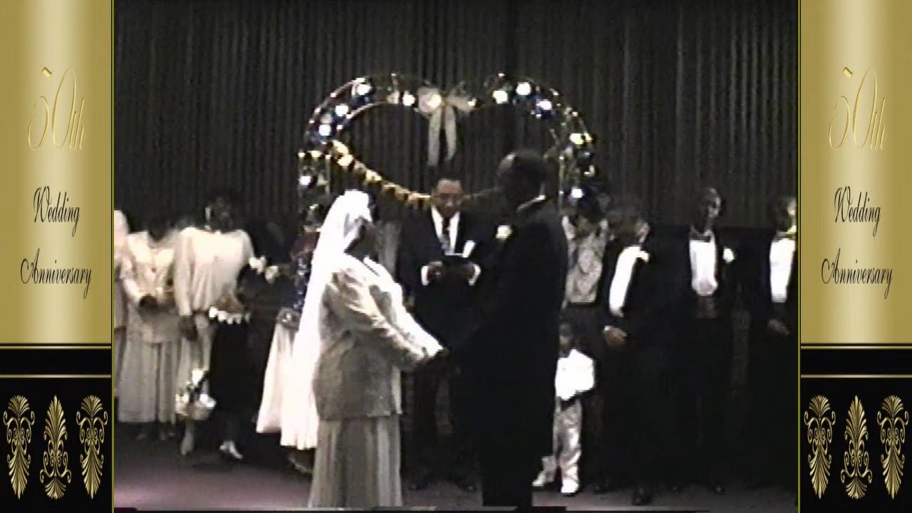 Willie & Lilly Mae Curry 50th Wedding Anniversary - YouTube