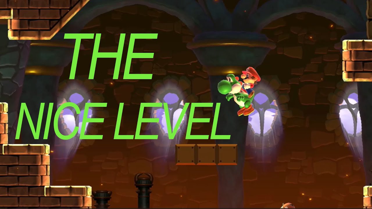The Nice Level I DONT think its so Nice - Super Mario Maker 2 - YouTube