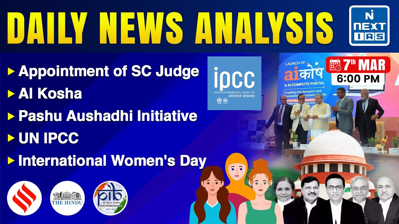 Daily News Analysis | 7 Mar 2025 | Daily Current Affairs & Editorial ...