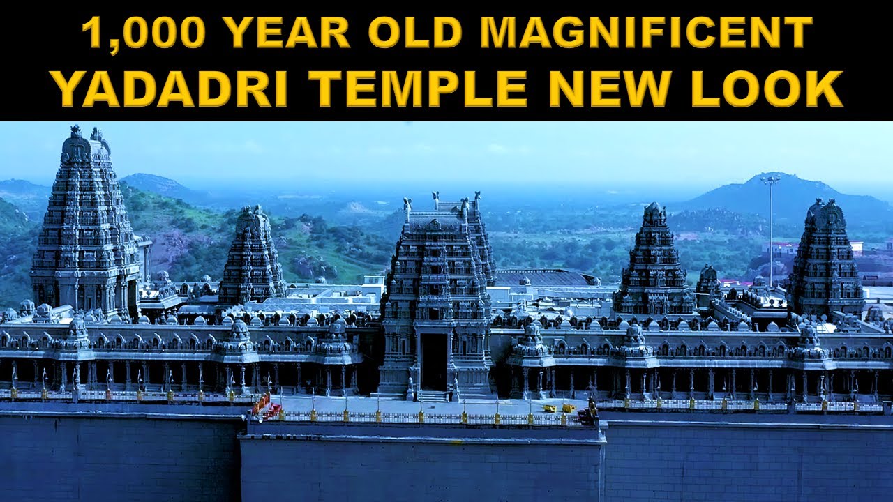 1000 Year Old Magnificent Yadadri Temple New Look | Yadadri Temple ...