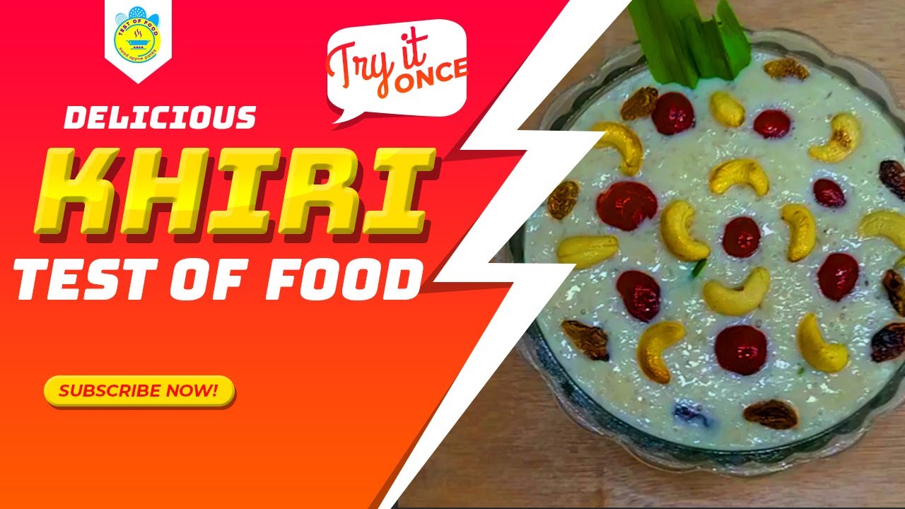 Mati Handi Khiri | Test Of Food - YouTube
