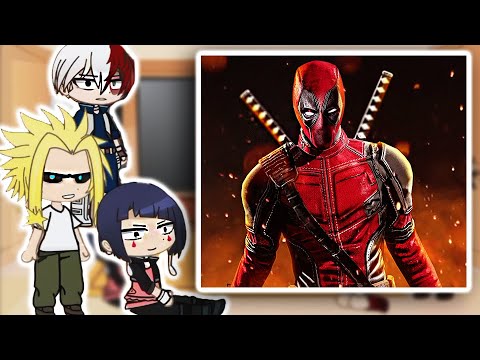 Class 1A react to Deku as DeadPool || Gacha React || MHA - YouTube