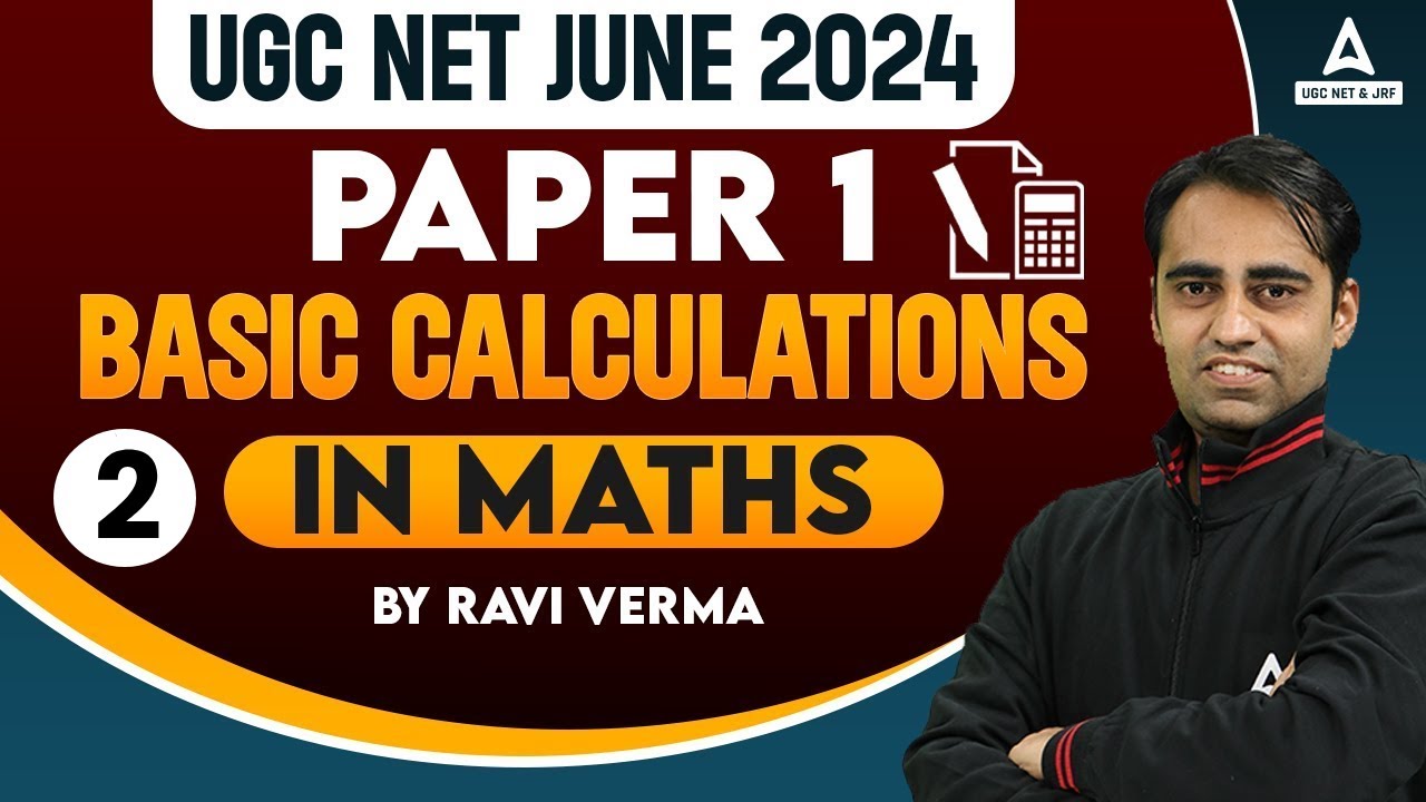 Ugc Net Paper 1 Ugc Net Maths Basic Calculations In Maths By Ravi
