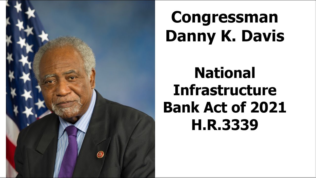 Congressman Danny Davis (IL) speaks about H.R.3339 - the National ...