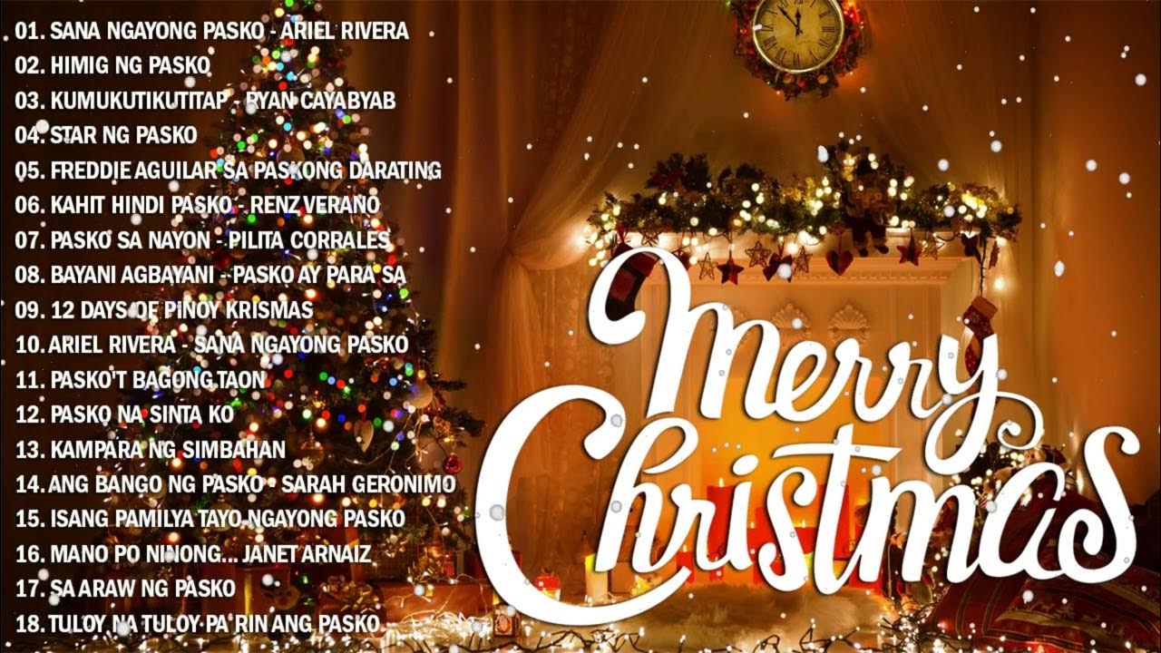 Paskong Pinoy Medley - 100 Tagalog Christmas Nonstop Songs 2023 -By Jose Mari Chan ,Freddie ...