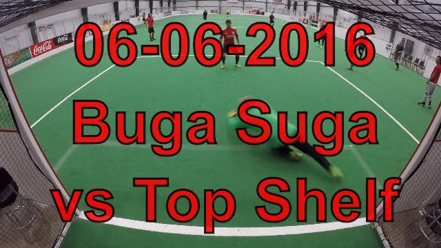 2016-06-06 Buga Suga vs Top Shelf - YouTube