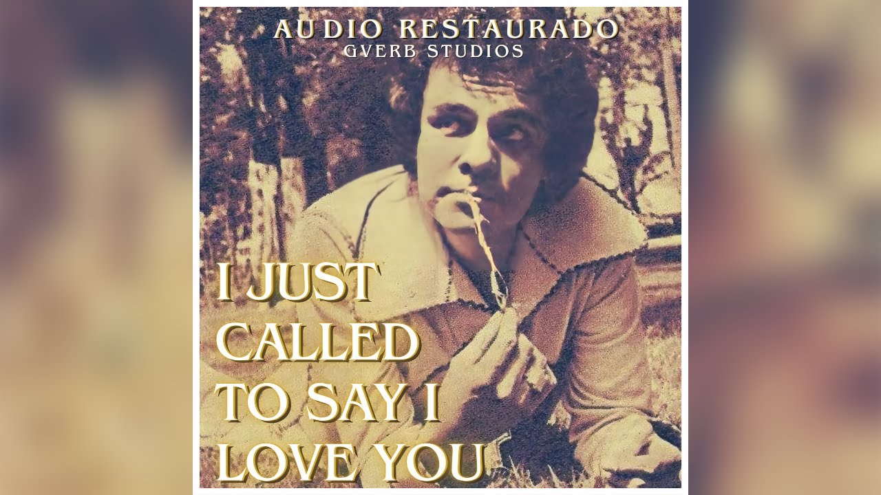 José José - I Just Called To Say I Love You - Audio Restaurado ...