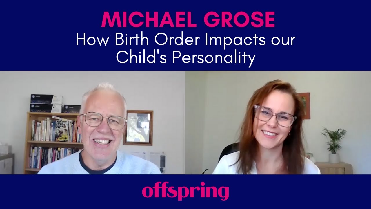 How Birth Order Impacts our Child's Personality - Michael Grose | # ...