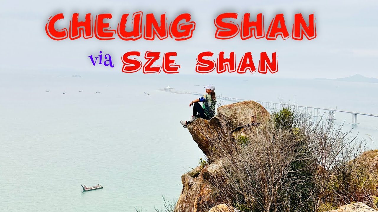 Cheung Shan (Elephant hill) via Sze Shan Tai O - YouTube