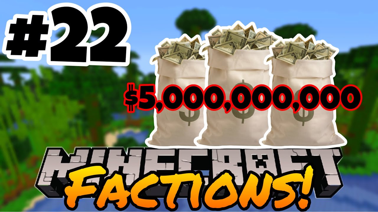 Minecraft ECPE FACTIONS #22 (5 BILLION DOLLARS!!!) w/ Lewis - YouTube