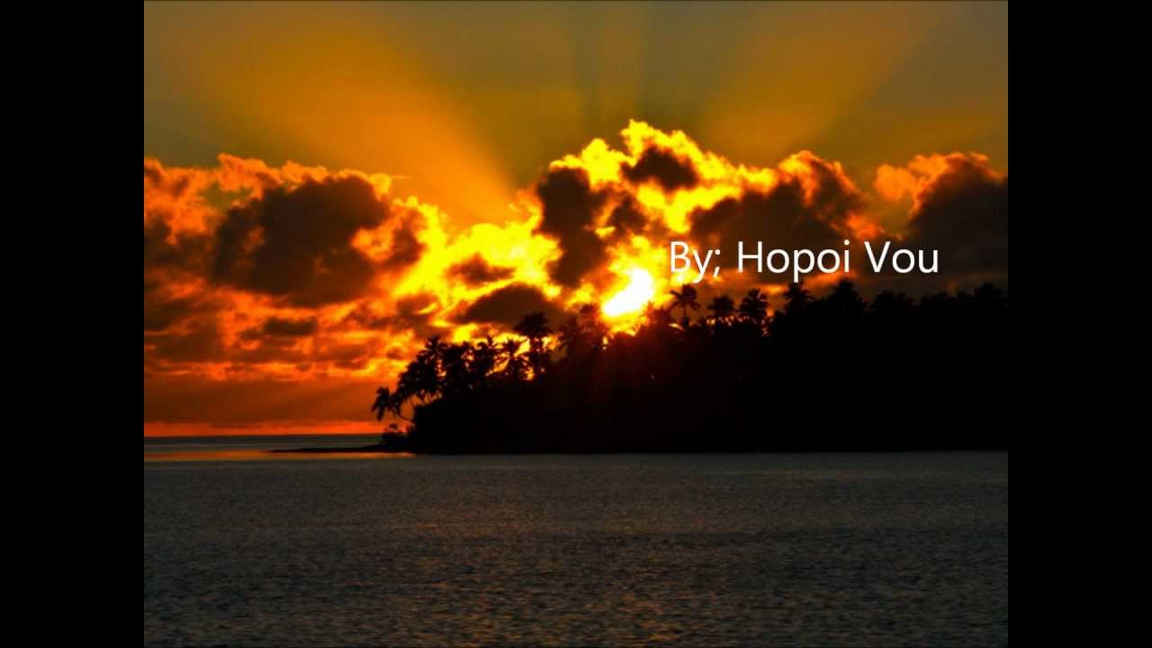 Hopoi Vou- Tongan Song - YouTube