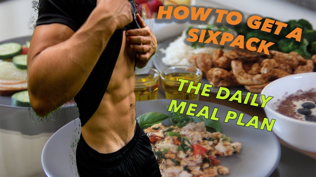 HOW TO GET A SIXPACK | DIE TOP 5 GERICHTE - YouTube
