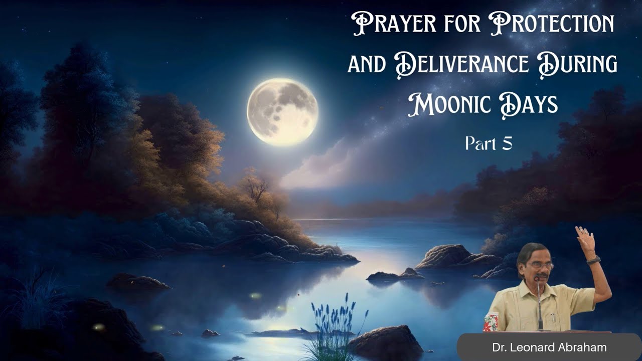 Prayer for Protection & Deliverance || Moonic / Full New Moon Days ...