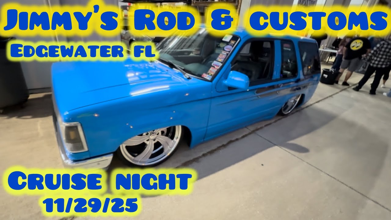 Cruise Night at Jimmy’s Rod & Customs Edgewater Florida 11-29-25 EP165 ...