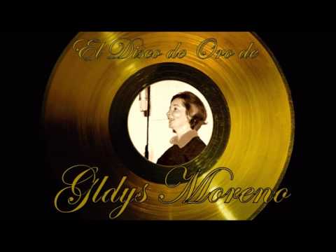 GLADYS MORENO (Disco de oro) - YouTube