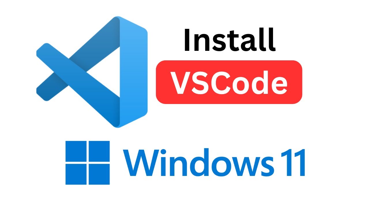 How to Install VSCode in Windows 11 - Visual Studio Code Installation ...