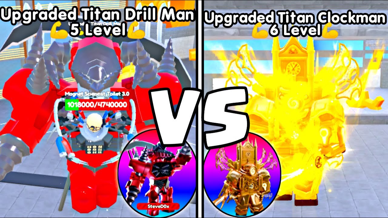 UPGRADED TITAN DRILL MAN VS Upgraded Titan ClockmanUNITS BATTLE ...
