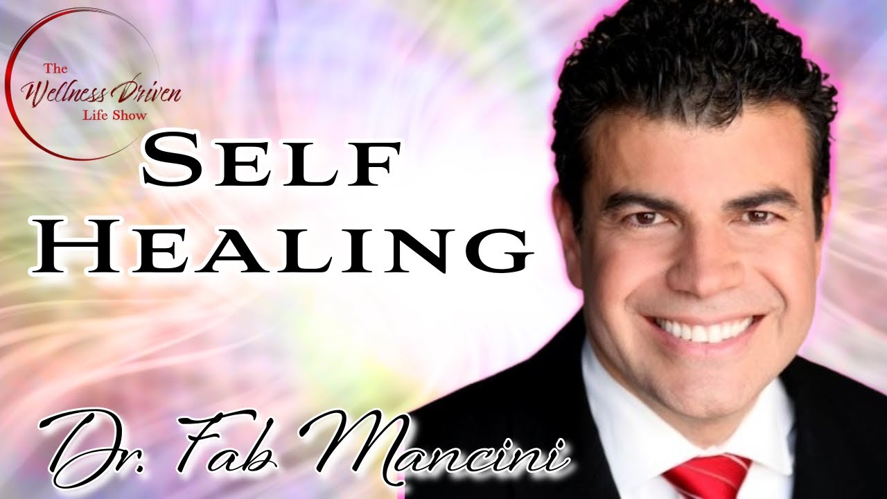 Awaken Your Healing Power: Exclusive with Dr. Fab Mancini on ...