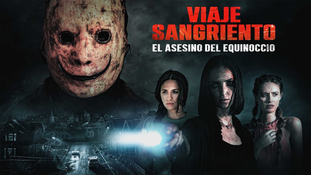 Viaje Sangriento: El Asesino del Equinoccio | 4K Estreno 2024 ...