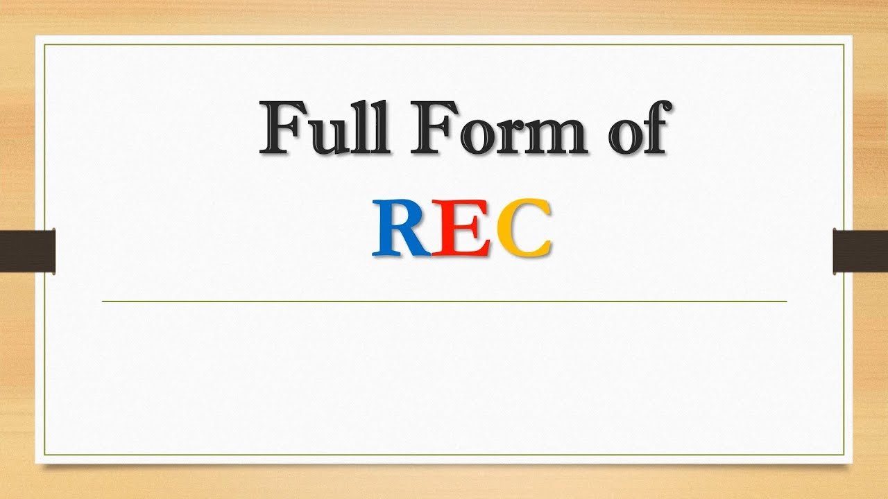 Full Form of REC || Did You Know? - YouTube